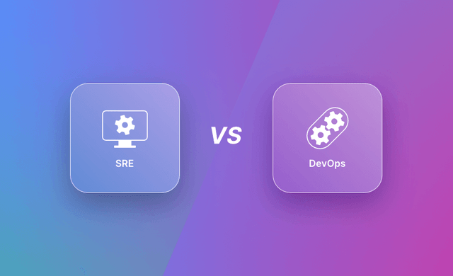 SRE vs. DevOps: What’s the Difference Between Them?