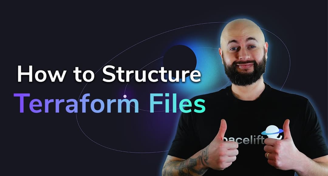 Terraform Files - How to Structure Terraform Project